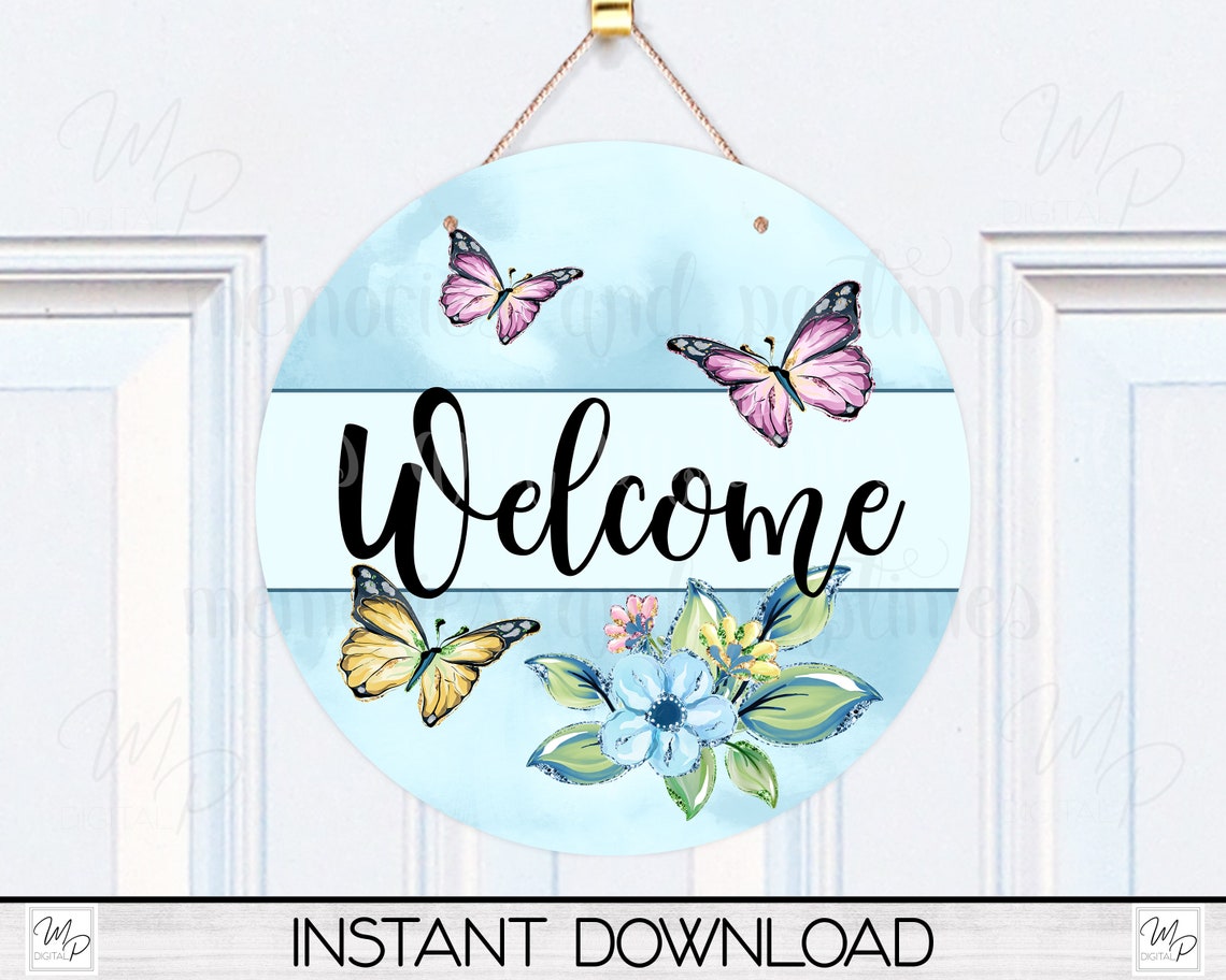 Butterfly Welcome Round Door Sign: Sublimation Design (PNG Digital ...
