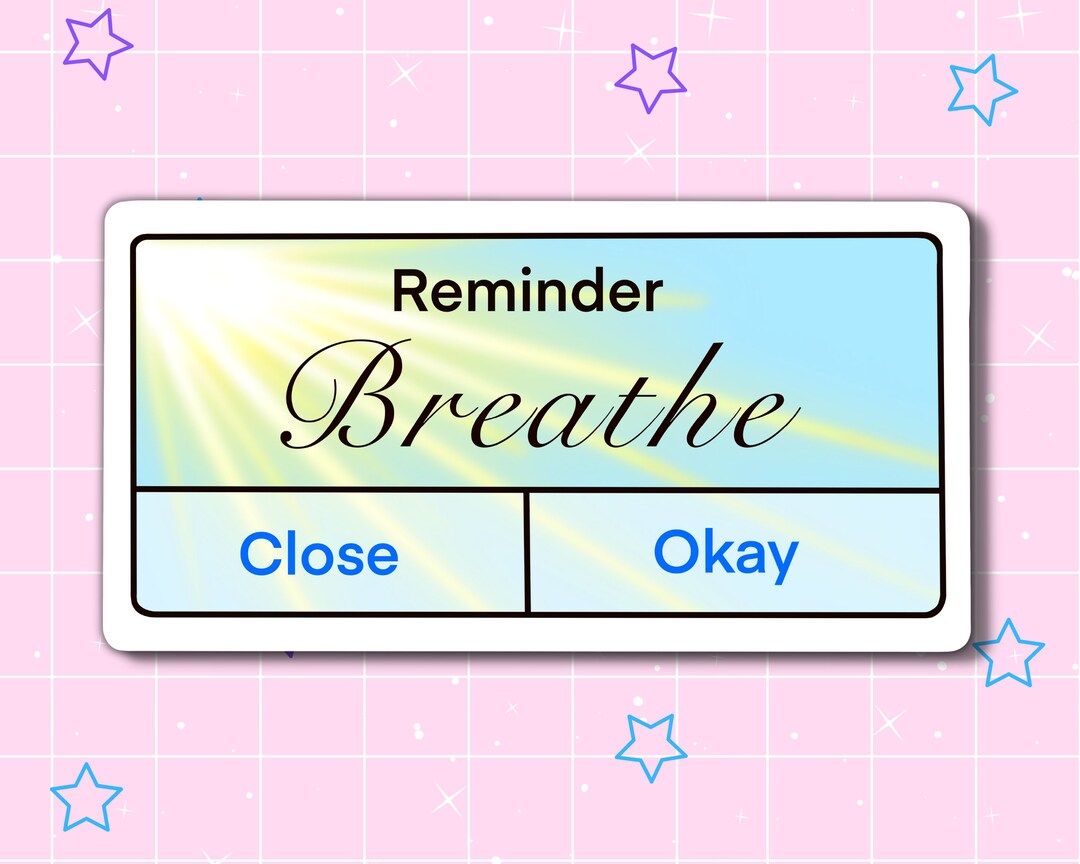 Reminder to Breathe Sticker Laptop Decal Water Bottle Sticker - Etsy