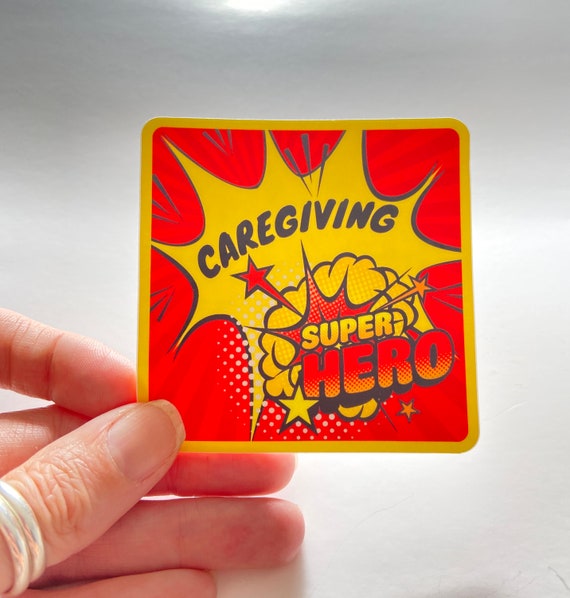 Caregiver Super Hero Sticker - Etsy