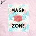 Bundle of 3 Chic MASK ZONE, Social Distancing Flyer, Poster, Sign ...