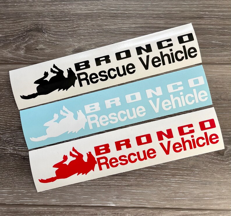 Bronco Rescue Vehicle Decal for Fun Lots of Colors Available - Etsy