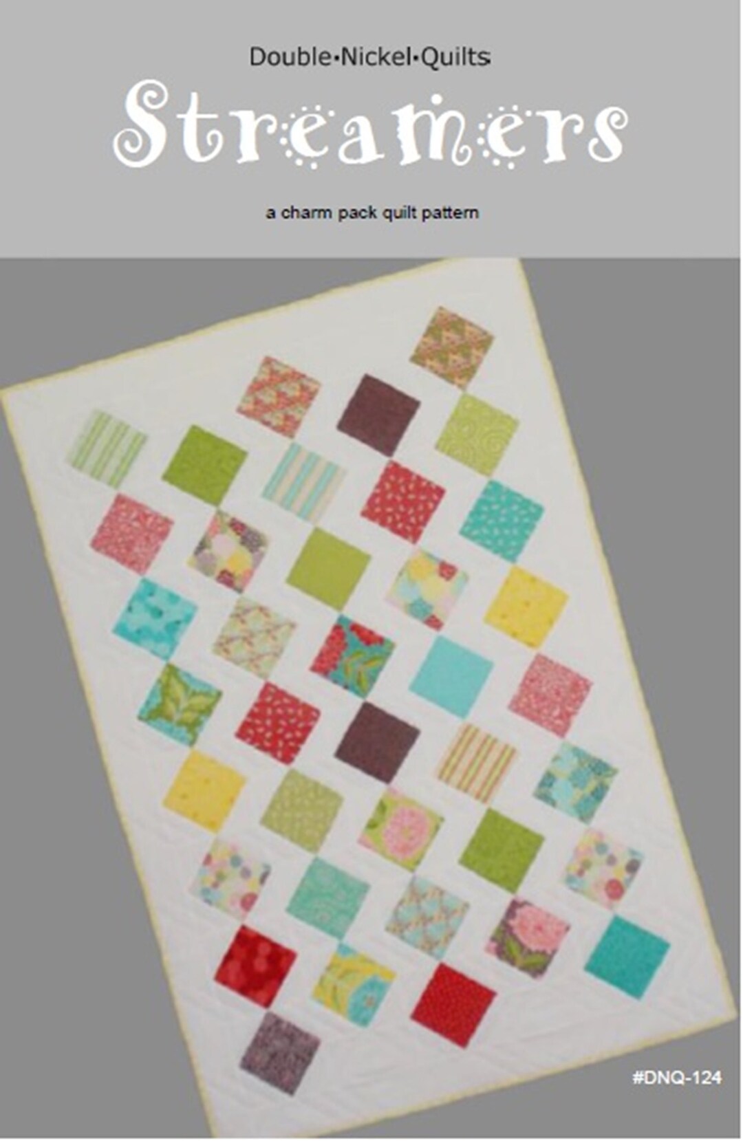 Streamers Digital Download Charm Pack or Scrap Quilt Pattern #DNQ-124 ...