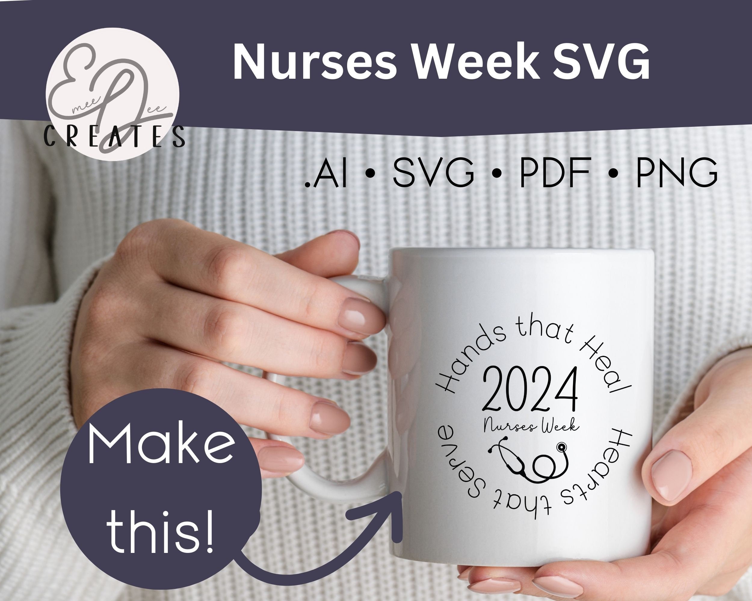 Nurses Week SVG Digital File Nursing Svg Cut File for Glowforge ...