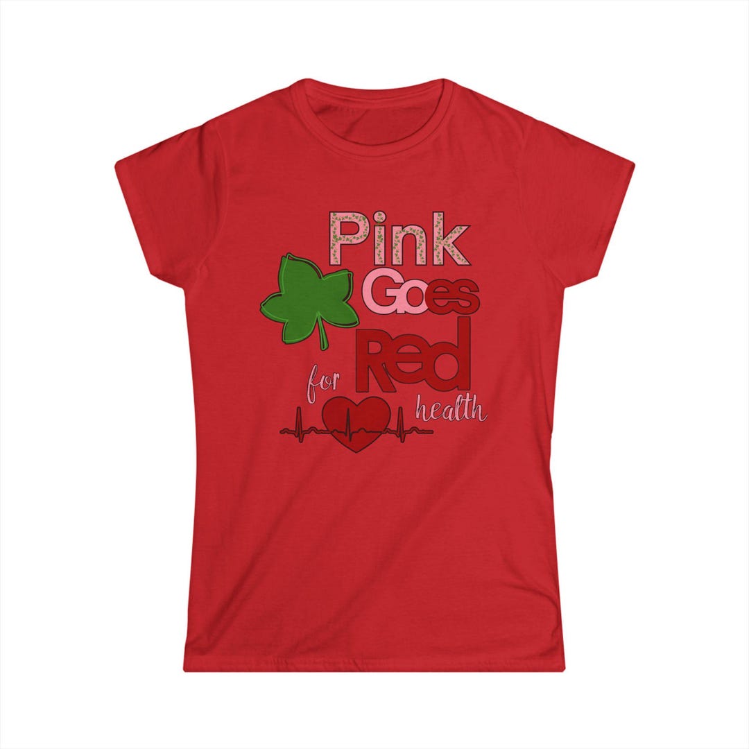 Pink Goes Red for Heart Health ladies Fitted T or Unisex Cut - Etsy