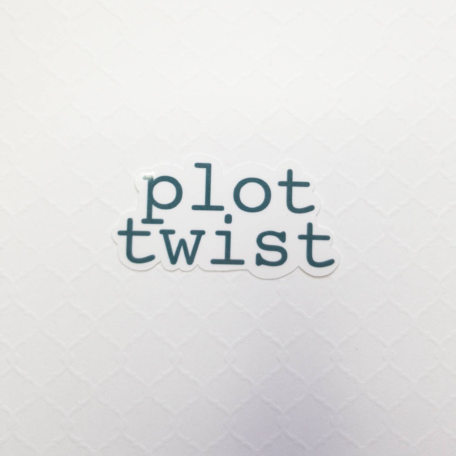 Plot Twist Weatherproof Die Cut Sticker - Etsy