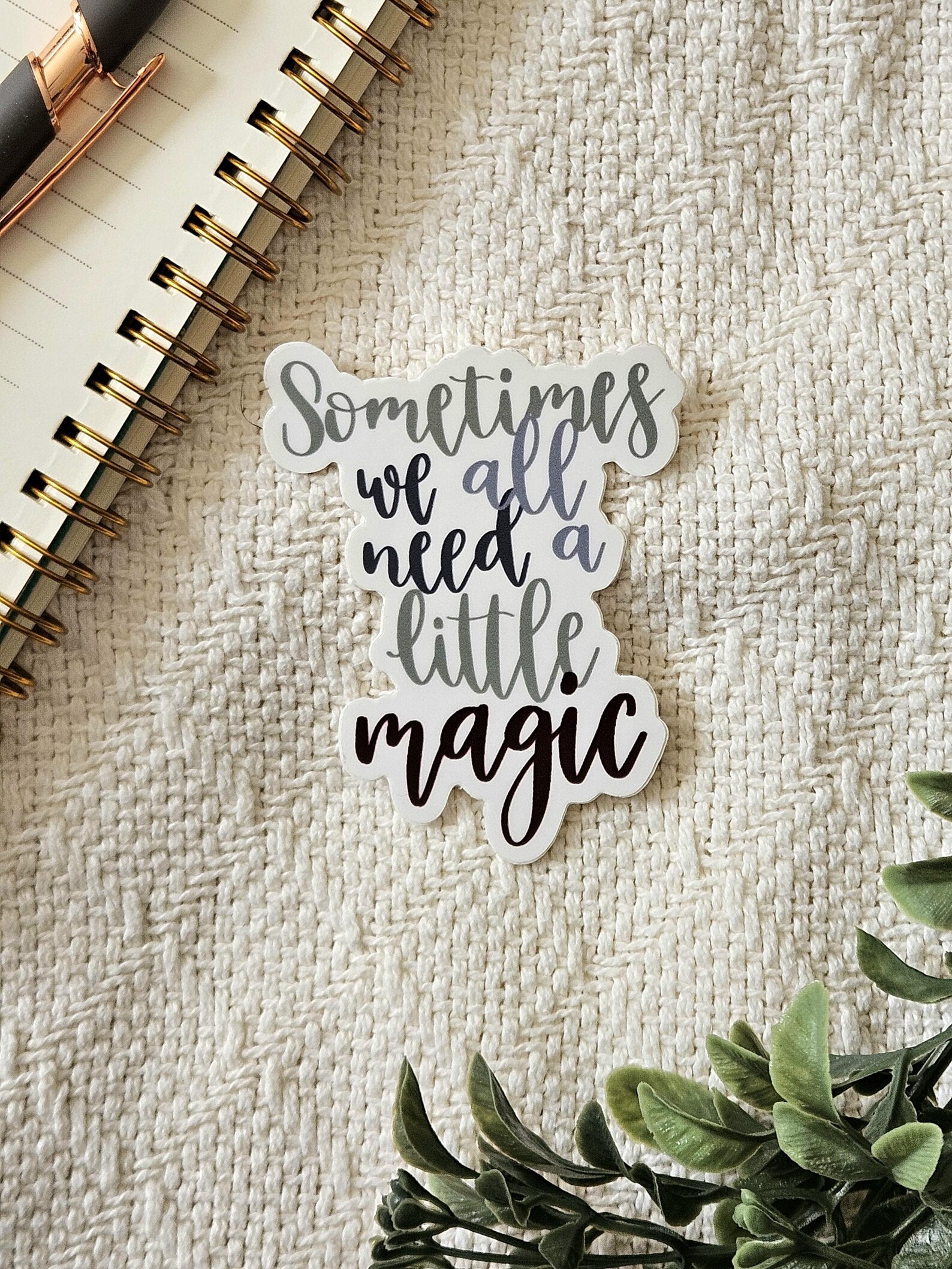 Sometimes We All Need a Little Magic Inspirational Sticker for ...