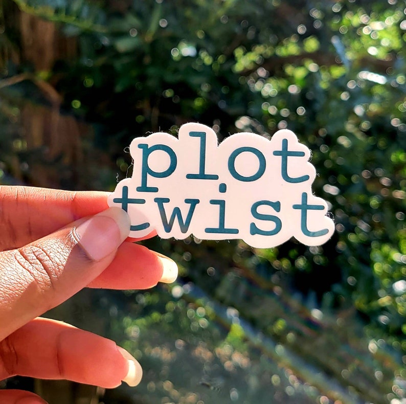Plot Twist Weatherproof Die Cut Sticker - Etsy