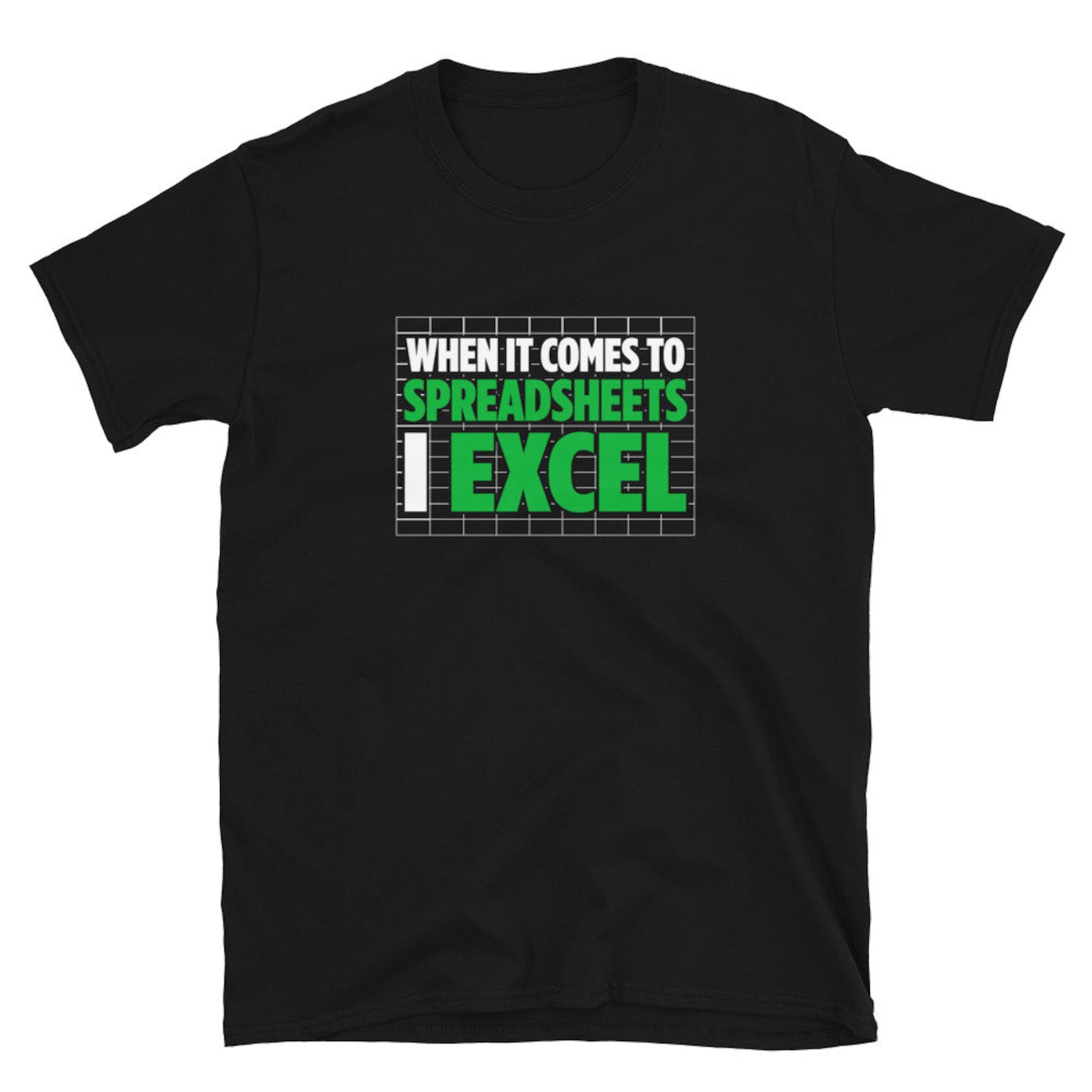 When It Comes to Spreadsheets I Excel Accountant Short-sleeve Unisex T ...