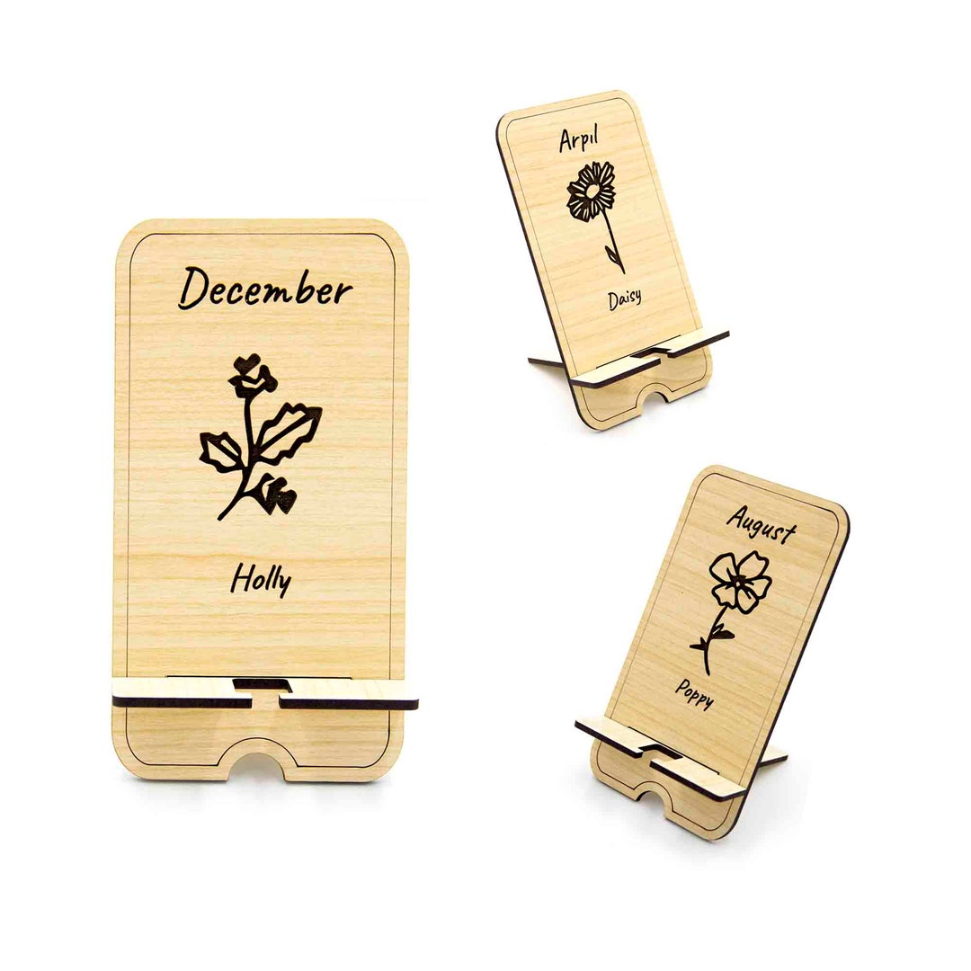 Birth Month Flower Phone Stand, Wood Phone Stand, Birth Flower Phone ...