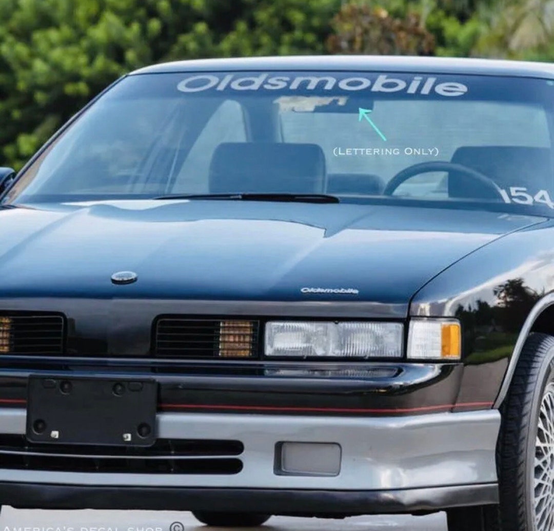 Custom Restored Oldsmobile Windshield Banner Decal Sticker New 1PC Fits ...