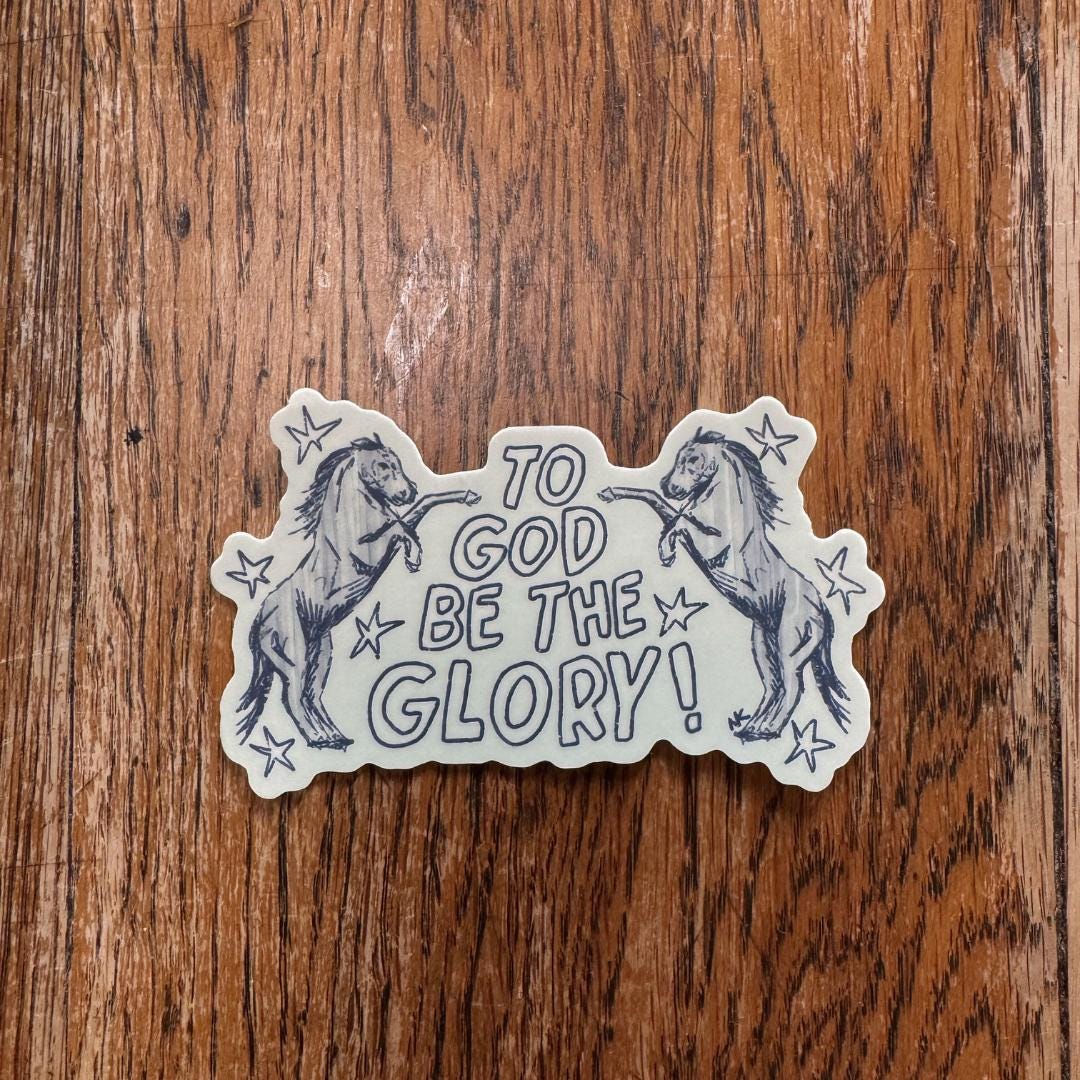 To God Be the Glory Horses & Stars Sticker - Etsy
