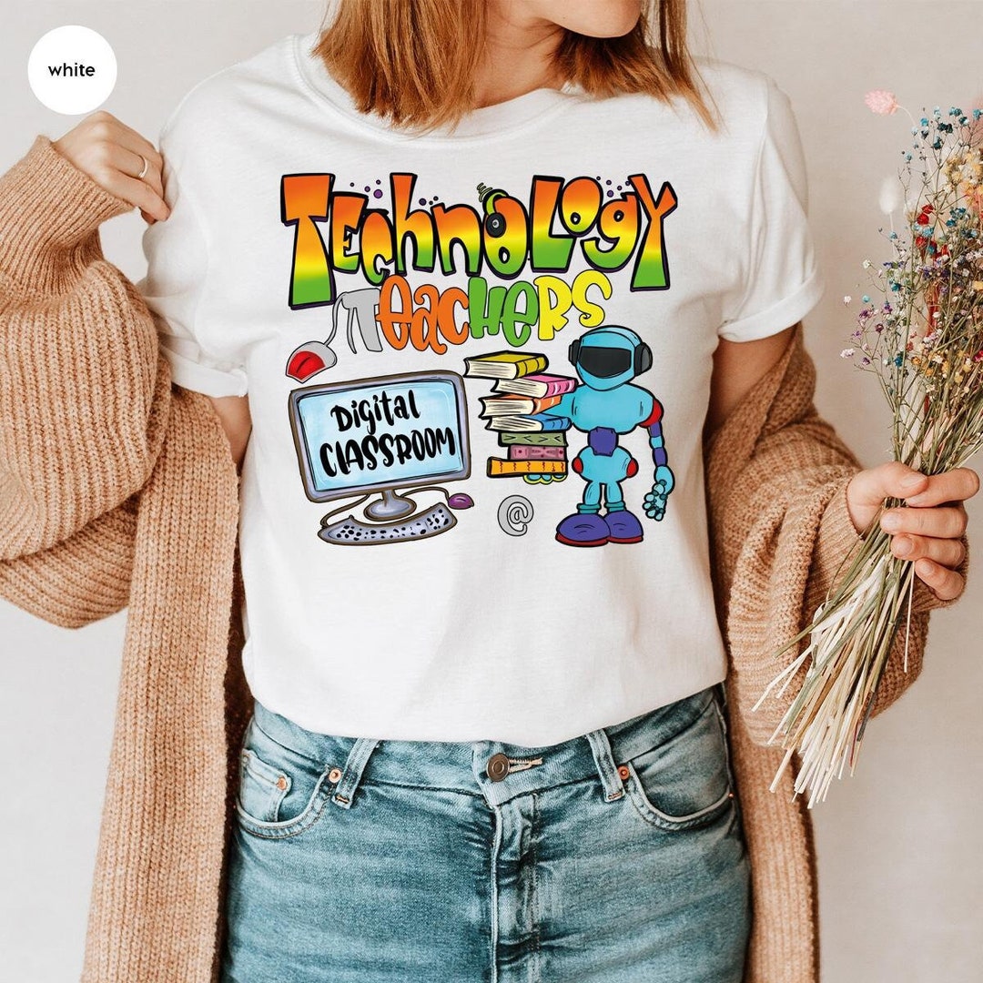 Technology Teacher Shirts First Day of School Shirt Back to - Etsy