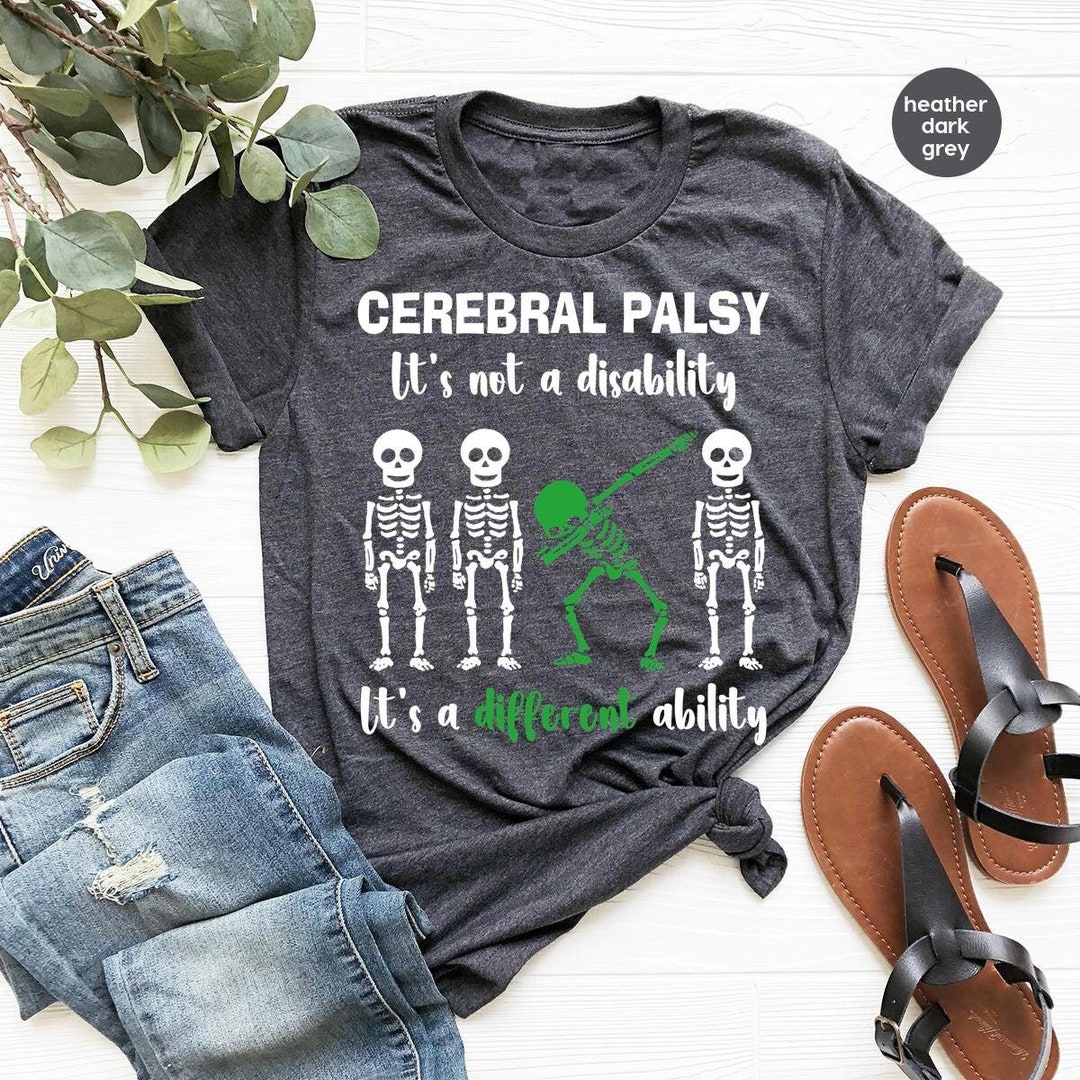Cool Cerebral Palsy T-shirt, Cerebral Palsy Survivor Gifts, Cerebral ...