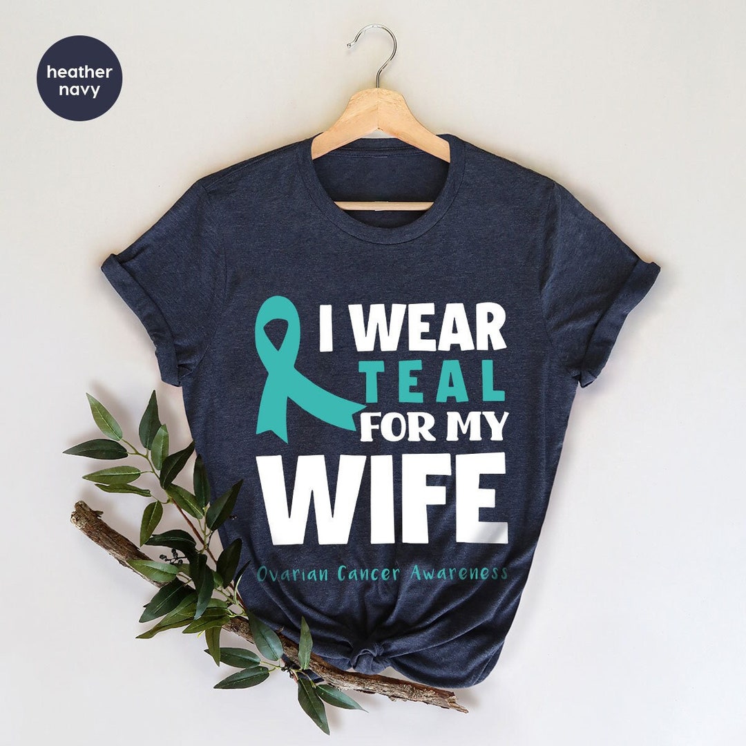 Ovarian Cancer Support Tshirt, Teal Cancer Ribbon Graphic Tees, Gifts ...