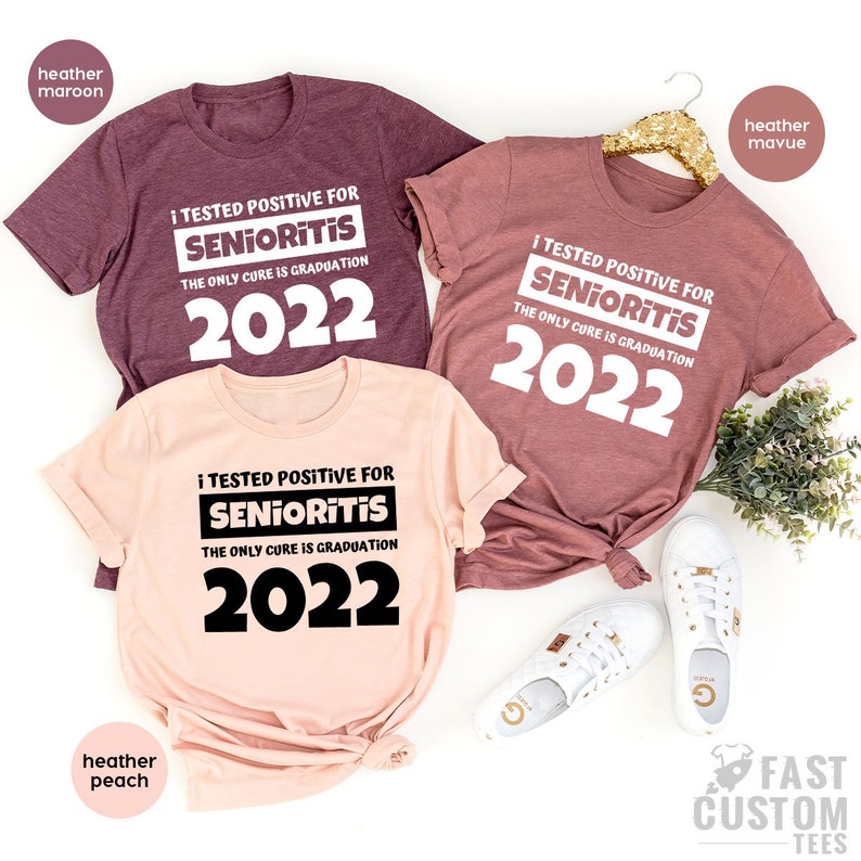 Funny Senior Shirt Graduation Shirt I Tested Positive for - Etsy