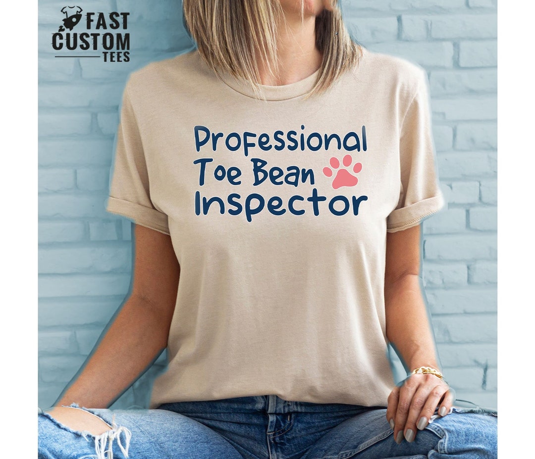 Professional Toe Bean Inspector Shirt, Veterinarian Tees, Dog Lover Tee ...