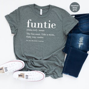 Funtie Definition Shirt, Auntie Shirts, Aunt T Shirt, Mother's Day ...