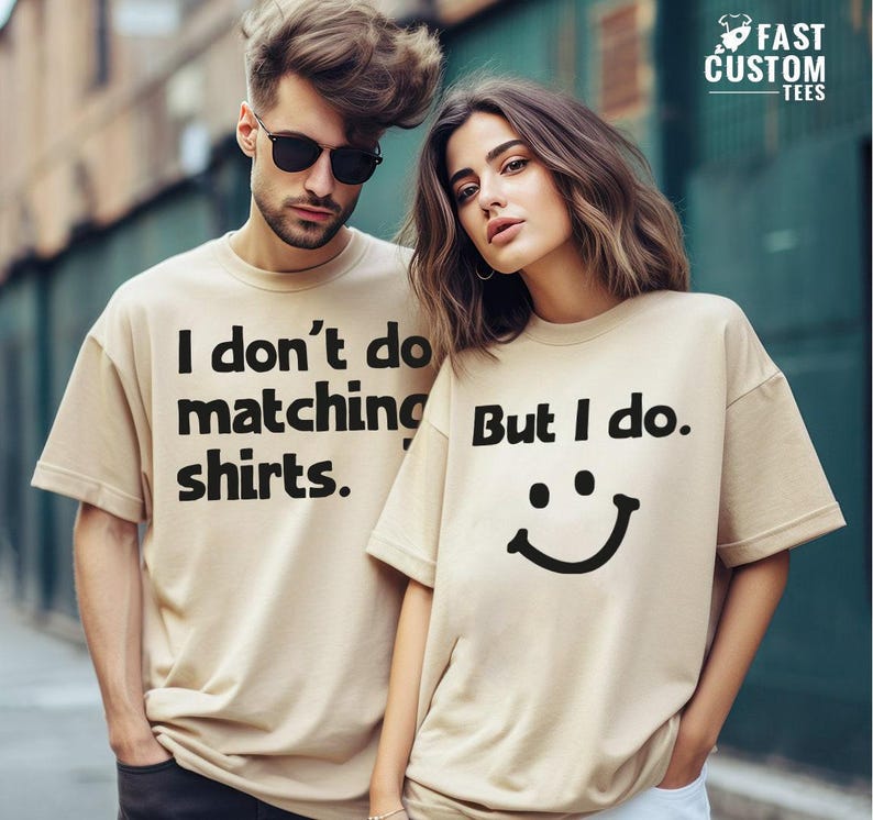 Couple Shirt, Funny Matching Shirts, Valentines Gift, I Don't Do ...