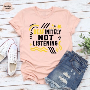 ASL Gifts, Deaf Awareness Shirt, ASL Graphic Tees, Deaf Community, ASL ...