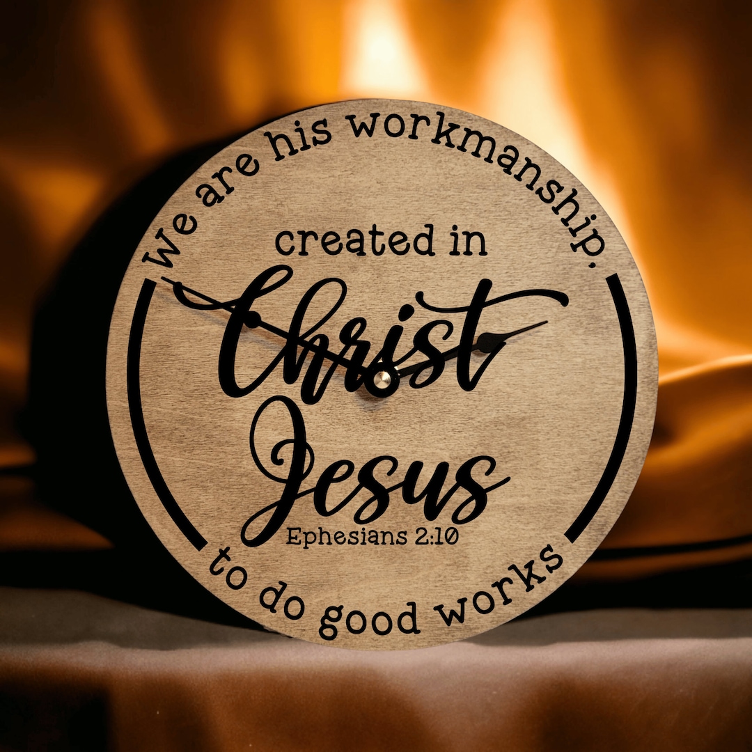 Christian Wall Art - Bible Verse Clock - Created in Christ Jesus ...
