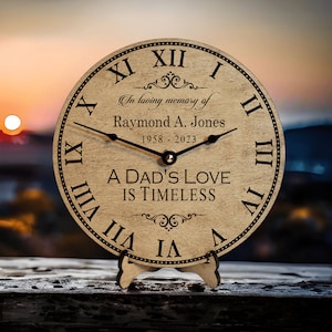 Memorial Gift Loss of Dad Memorial Clock Dad's Love is Timeless ...