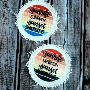 Sunrise Sunburn Sunset Repeat Hat Patch - Beach Hat Patch - Raggy Patch ...