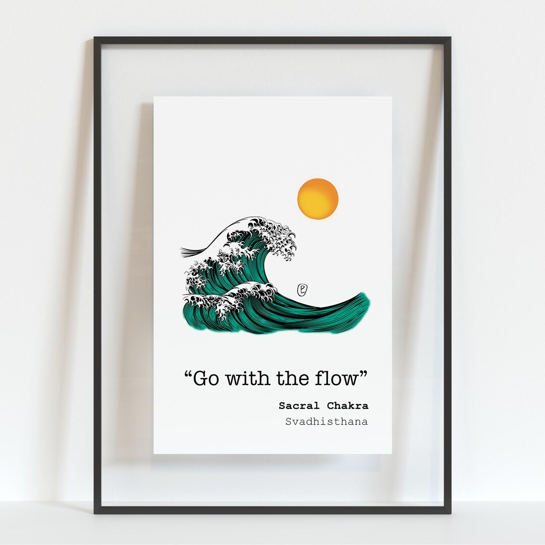 Sacral Chakra Art Print - "go With the Flow" Inspirational Quote ...