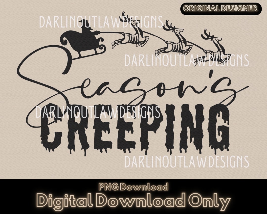 2 Transparent Png's, Seasons Creeping, Christmas, Sublimation ...