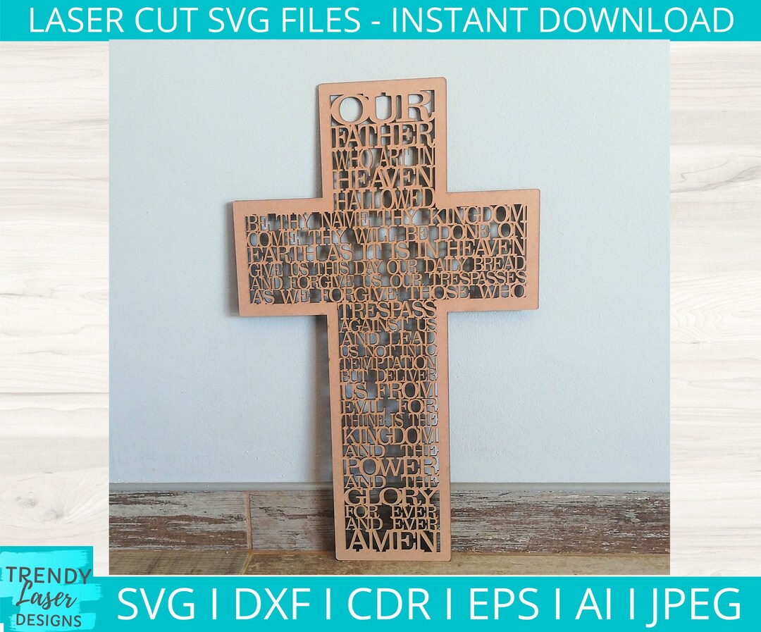Our Father Cross Svg, Religious Svg, Glowforge Svg, Laser Cutter Dxf ...