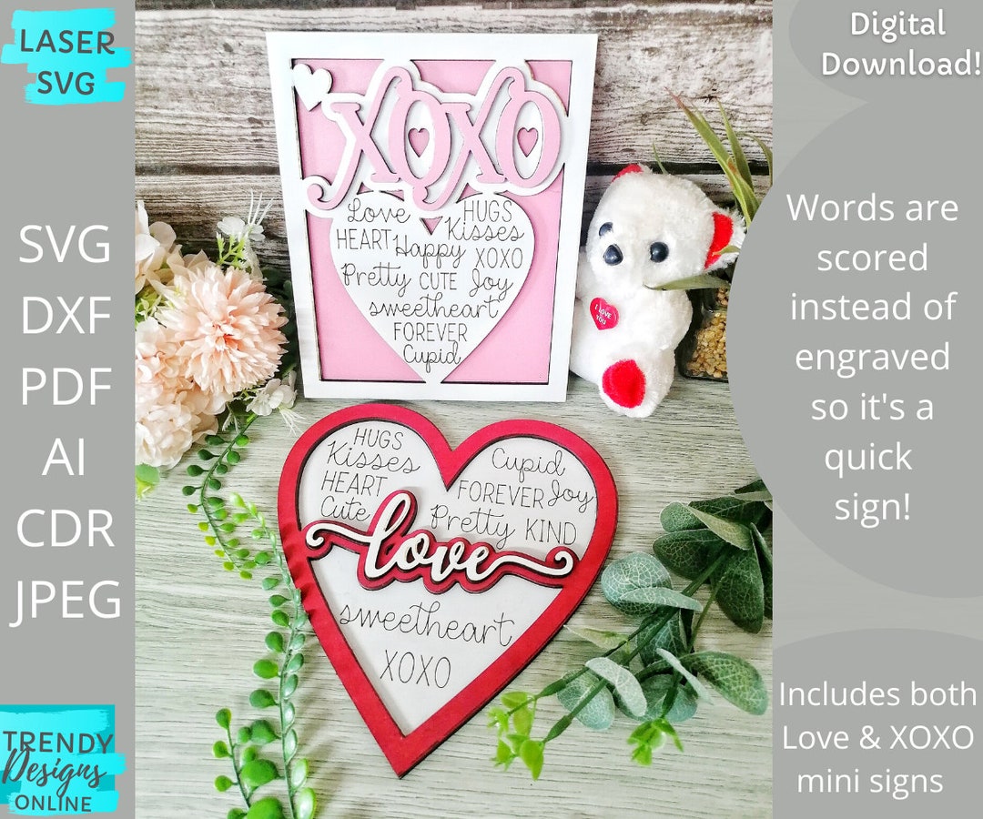 LOVE and XOXO Mini Valentines Signs Svg, Scored Laser Cut File Svg ...
