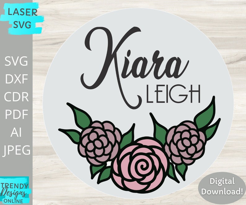 Digital Download Kiara Leigh Floral Laser Svg Nursery Floral - Etsy