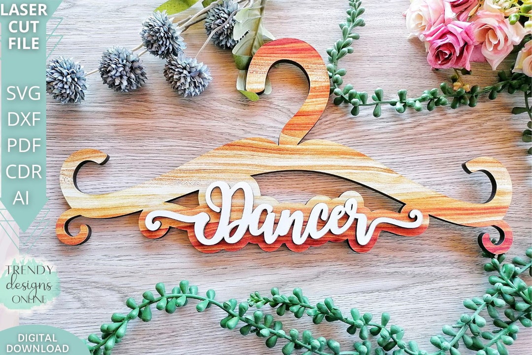 Dancer Hanger Svg, Dance Dress Hanger Svg, Glowforge Ready Svg, Laser ...