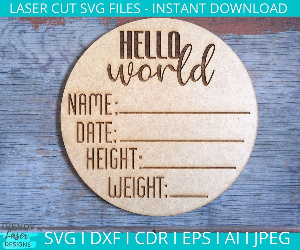 SVG File Hello World Baby Sign Laser Cut Files Glowforge SVG - Etsy