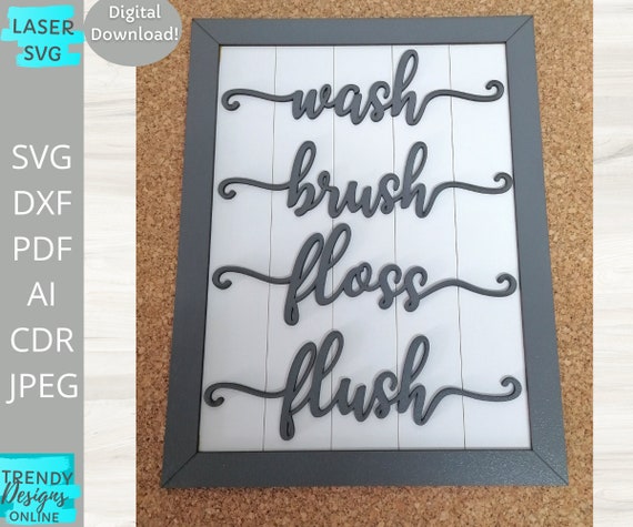 Wash Brush Floss Flush Svg Bathroom Sign Svg Digital - Etsy