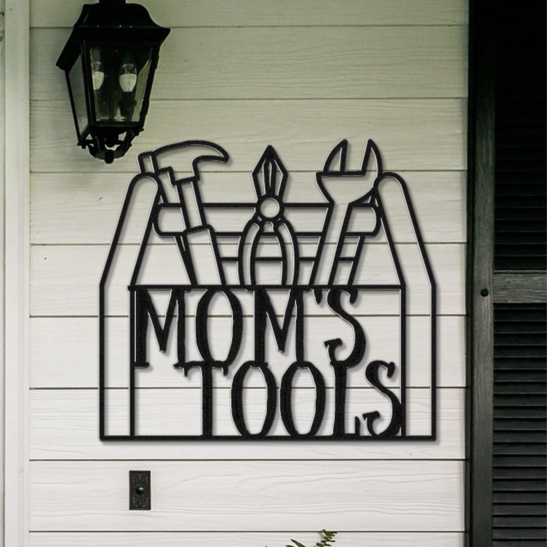 Mom's Tools Metal Sign, DIY Workshop Decor, Mechanic Toolbox, Carpenter ...