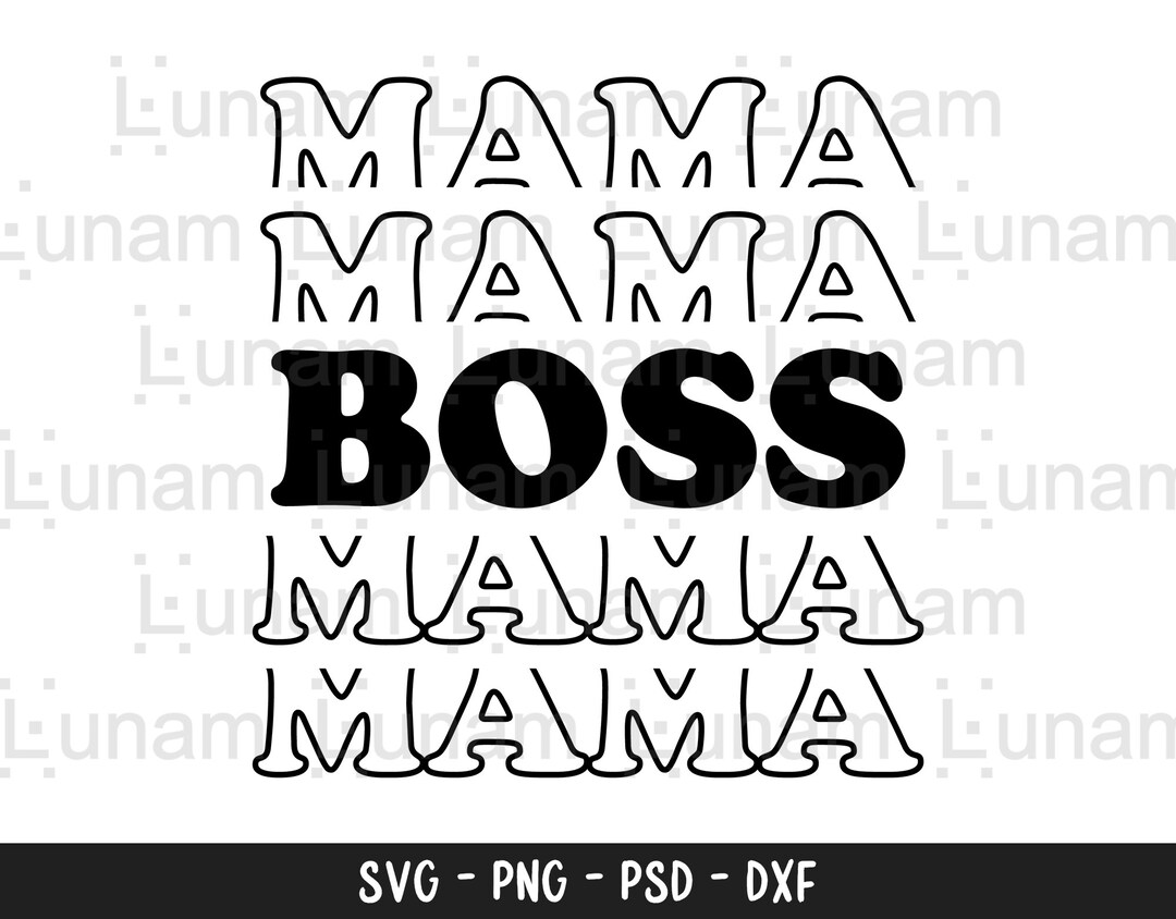 Boss Mama Svg, Boss Lady Svg, Boss Babe Svg, Sassy Business Mom Svg ...