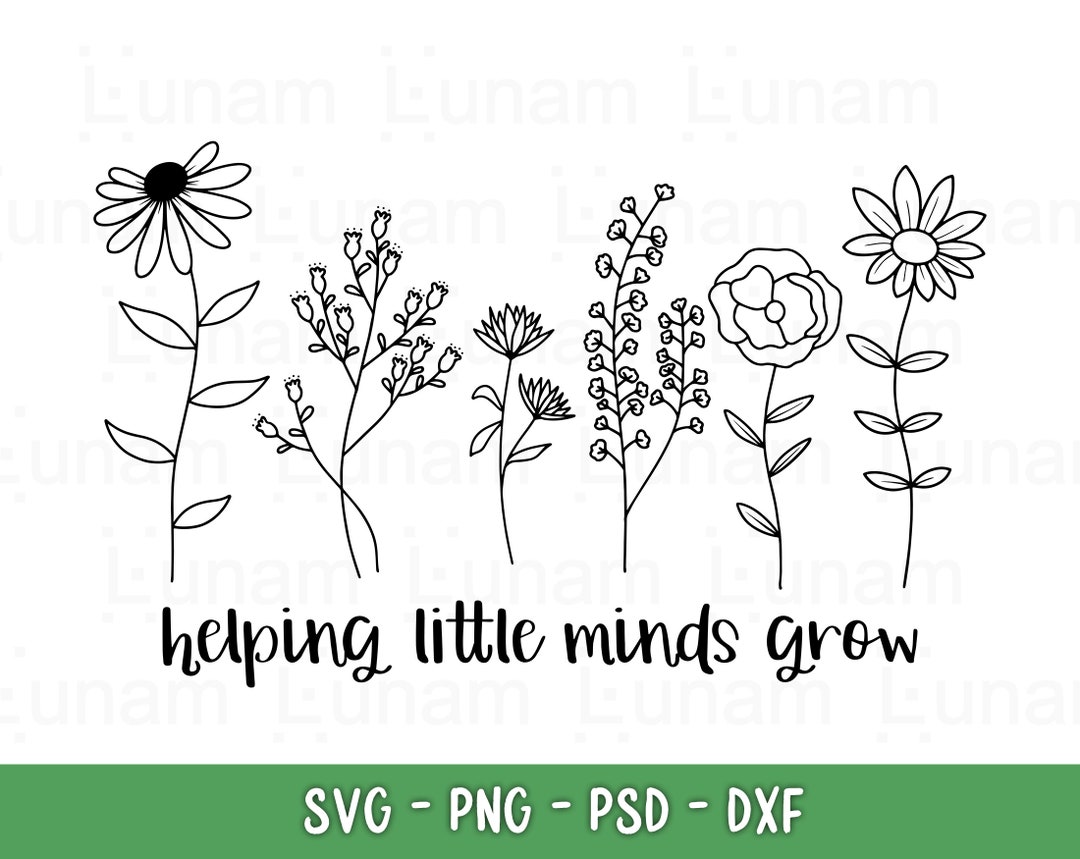 Helping Little Minds Grow Svg Png, Wildflowers Svg, Teacher Svg ...