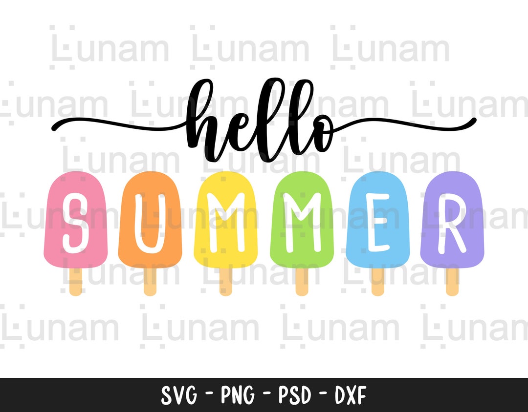 Hello Summer Popsicles SVG, Summer Sign SVG, Summer Cut File for Cricut ...