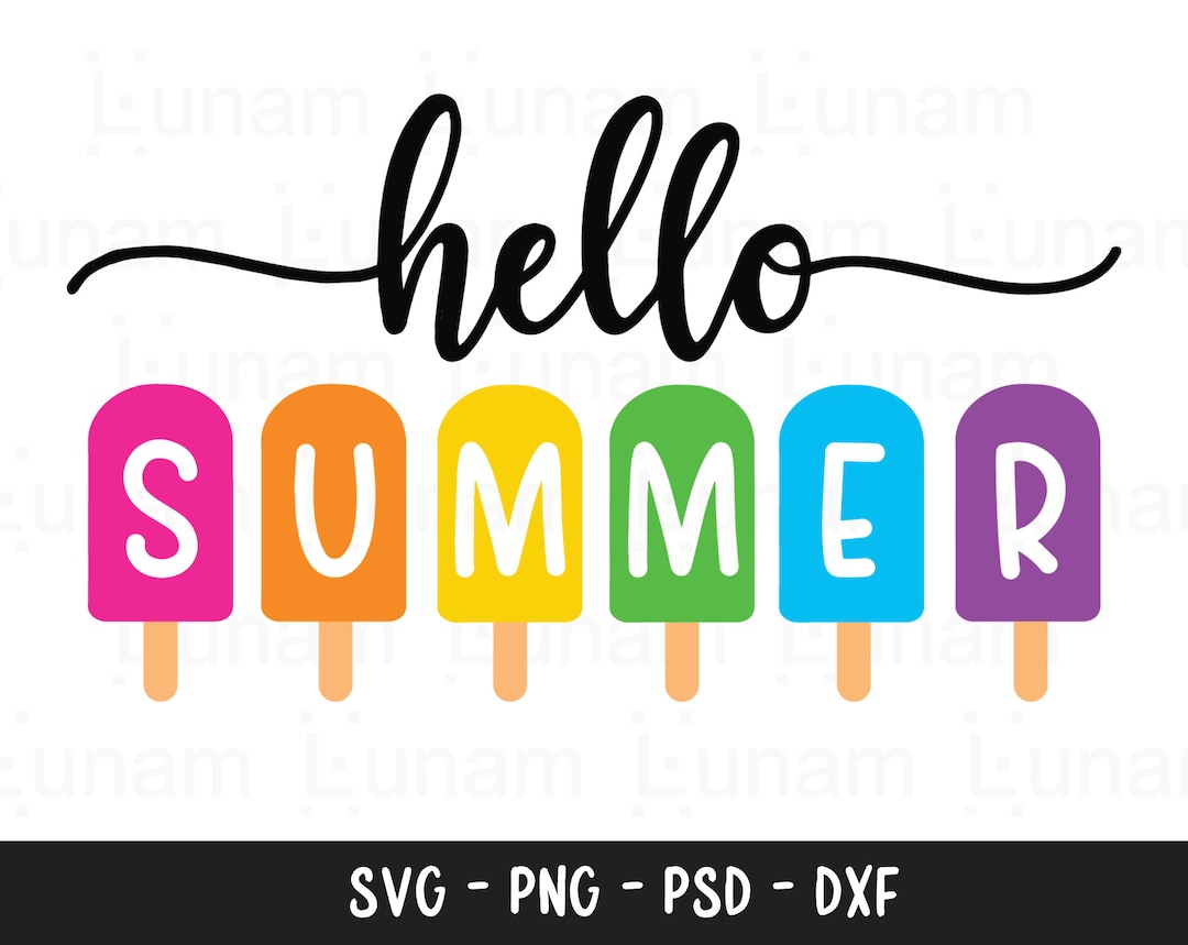 Hello Summer Popsicles SVG, Summer Sign SVG, Summer Cut File for Cricut ...