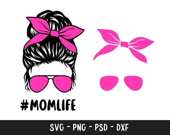 Momlife Svg Messy Bun Hair Svg Momlife Png Mom Life Svg - Etsy