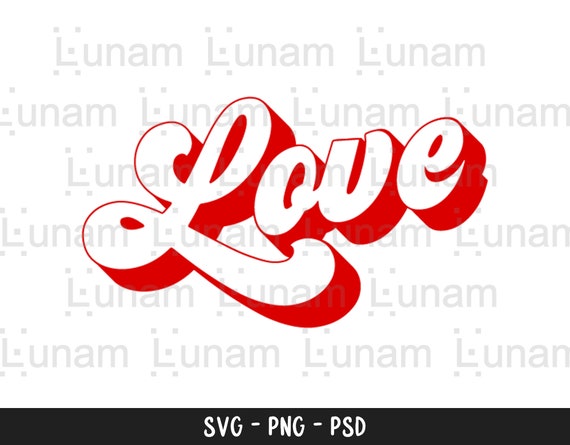 Love Svg Retro Love Text Svg Love Cut File Love Png Retro | Etsy