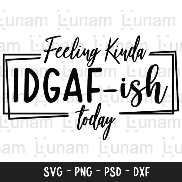 Idgaf Ish Svg - Etsy