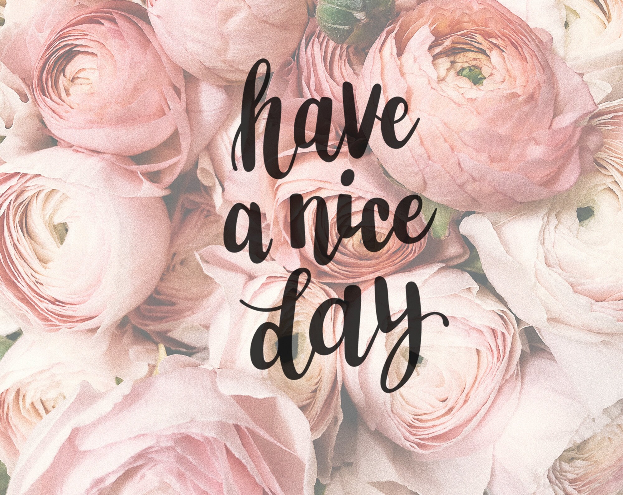 Have a Nice Day SVG Cut File, Printable Wall Art, Poster, File for ...