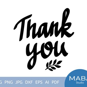 Thank You SVG, Silhouette & Cricut Cut File, Thank You Card SVG ...