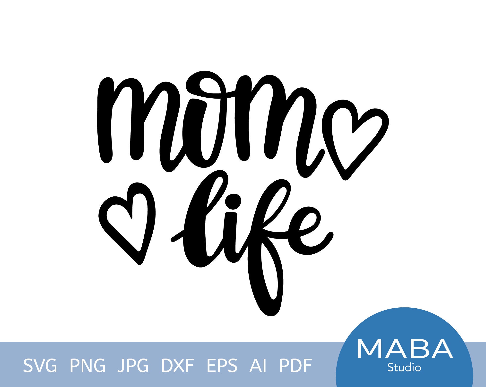 Svg Cut File Mom Life Mom Life Svg File For Cricut Laser Cut File Etsy