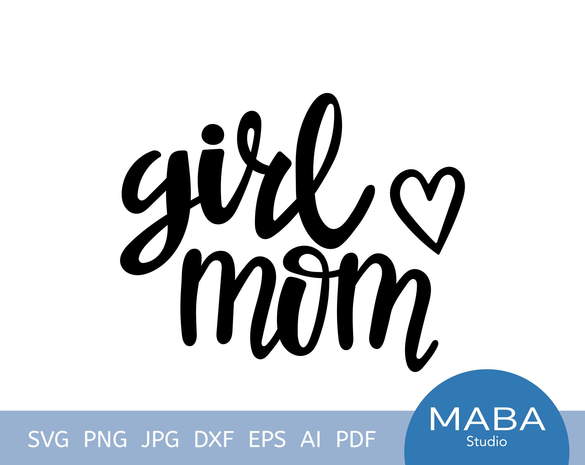 SVG Cut File Girl Mom, Girl Mom SVG, Mom Svg, Mom of Girls Svg, Girl ...