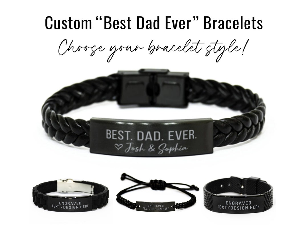Custom Gift for Dad Bracelet “best Dad Ever” With Kids’ Names ...
