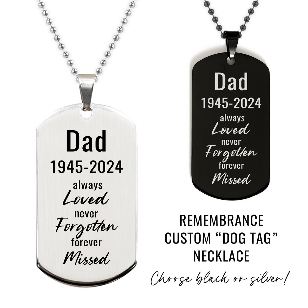 Custom Remembrance Dog Tag Necklace "always Loved" Personalized ...