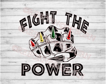 Fight the Power Svg | Etsy