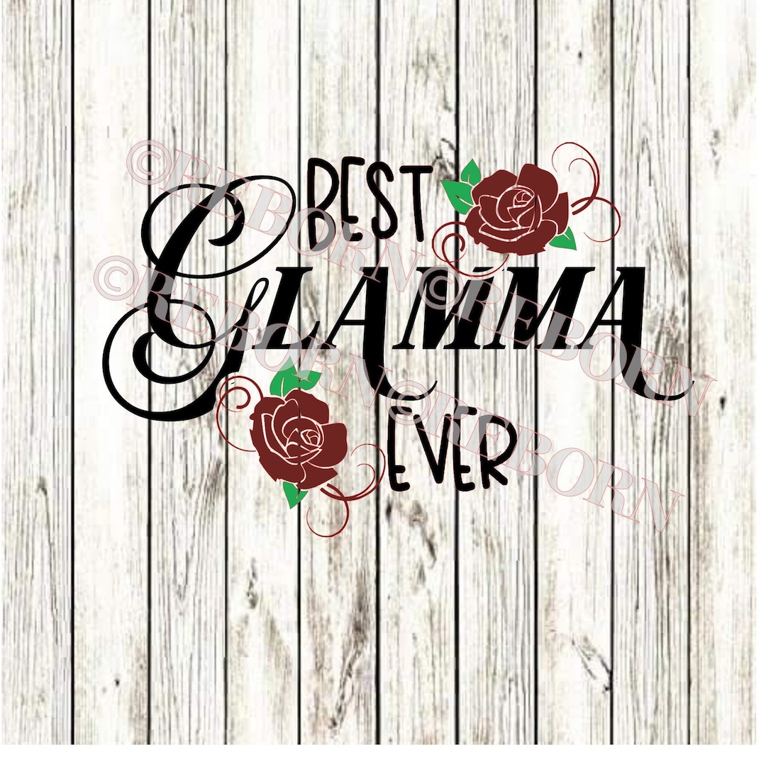 Best Glamma Ever SVG,PNG,JPEG - Etsy